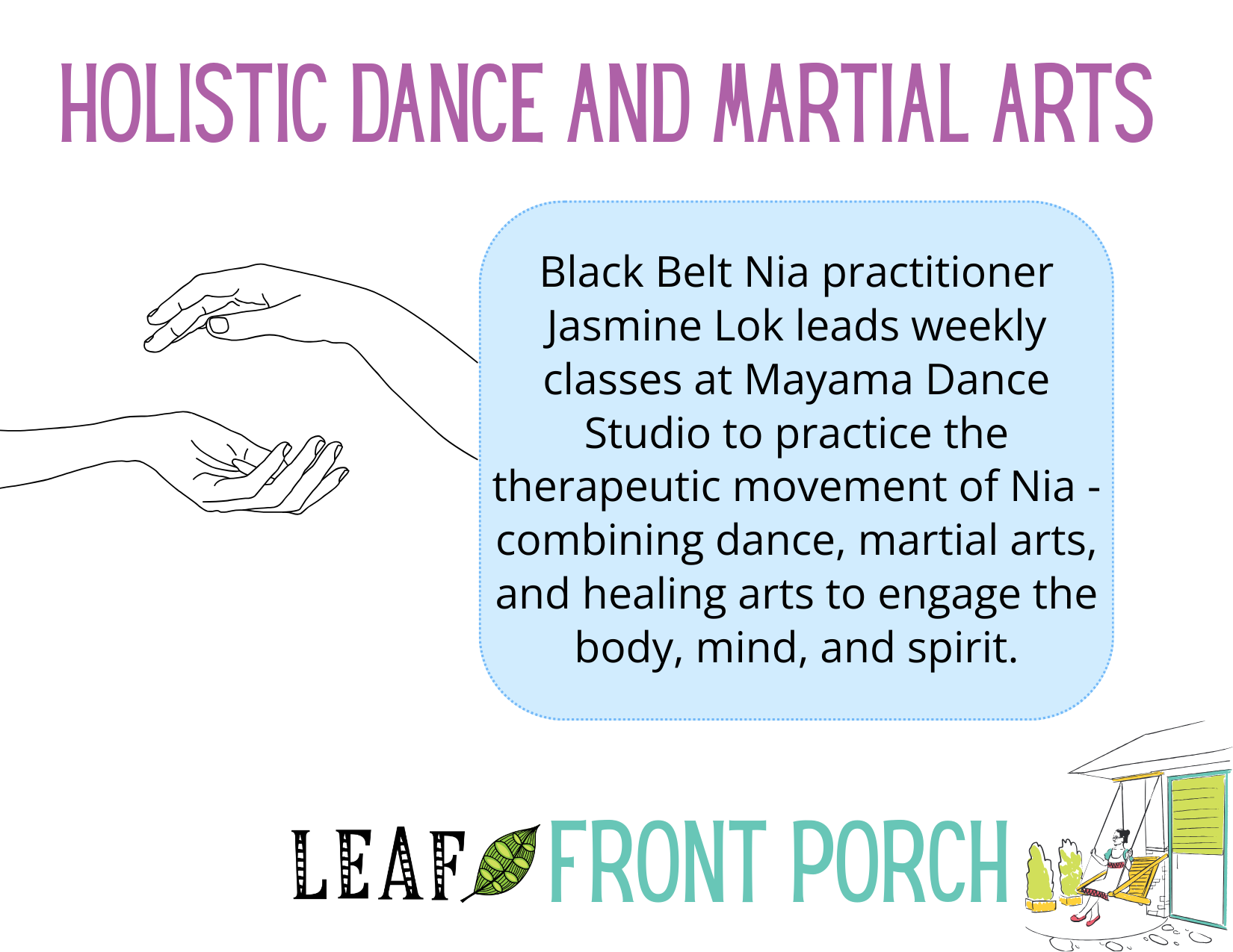 Front Porch – Holistic Dance | LEAF